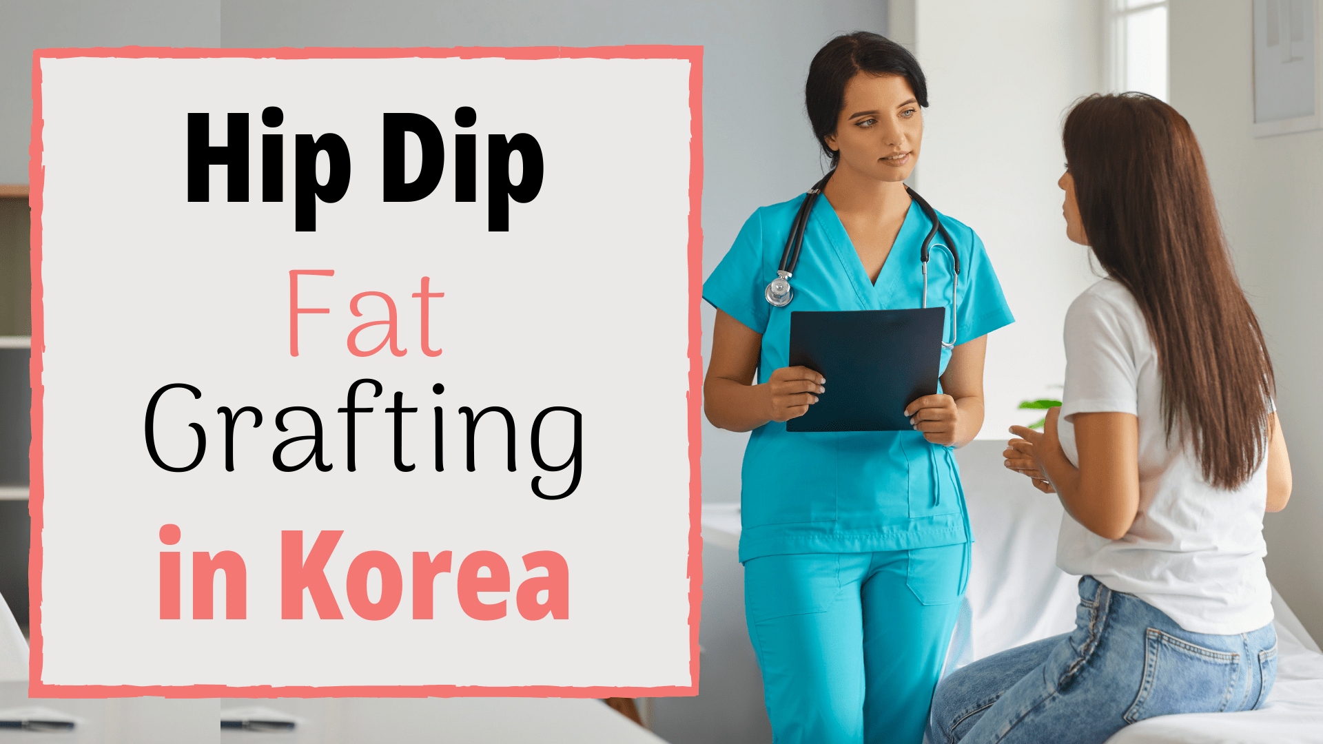 Hip Dip Fat Grafting in Seoul, Korea | Prices, Procedure Details ...